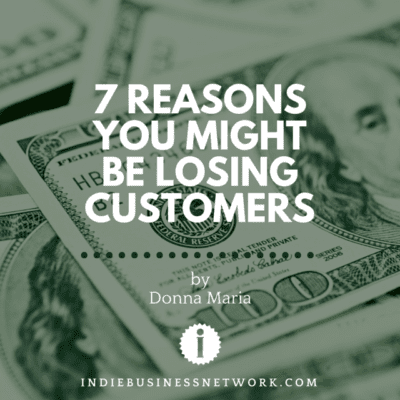 7 Reasons You Might Be Losing Customers (and what to do about it ...
