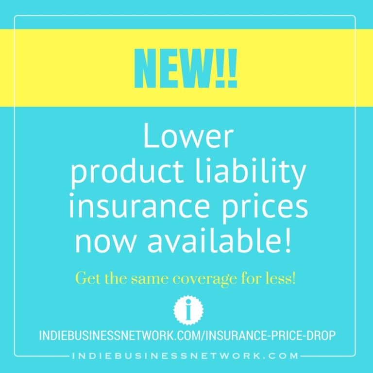 New Low Prices on Product Liability Insurance - Indie Business Network®