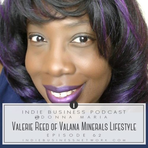 Maker Stories: Episode 62: Valerie Reed of Valana Minerals [Podcast ...