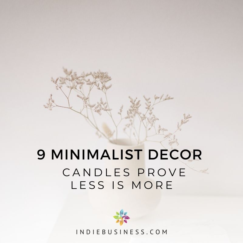 These 9 Minimalist Decor Candles Prove Less is More - Indie Business ...