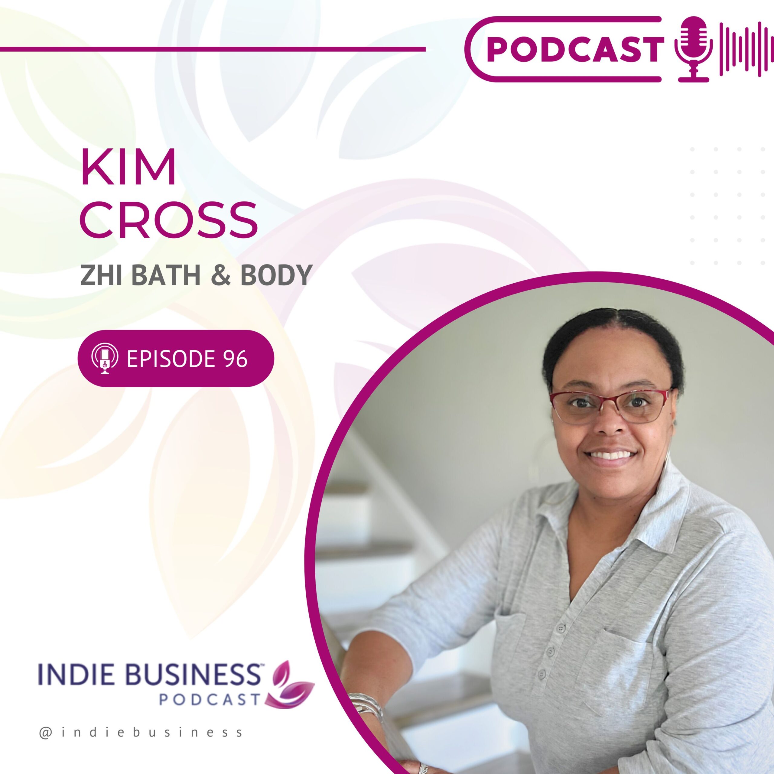 The Joy of Getting Over Yourself with Kimberly Cross of Zhi Bath and ...